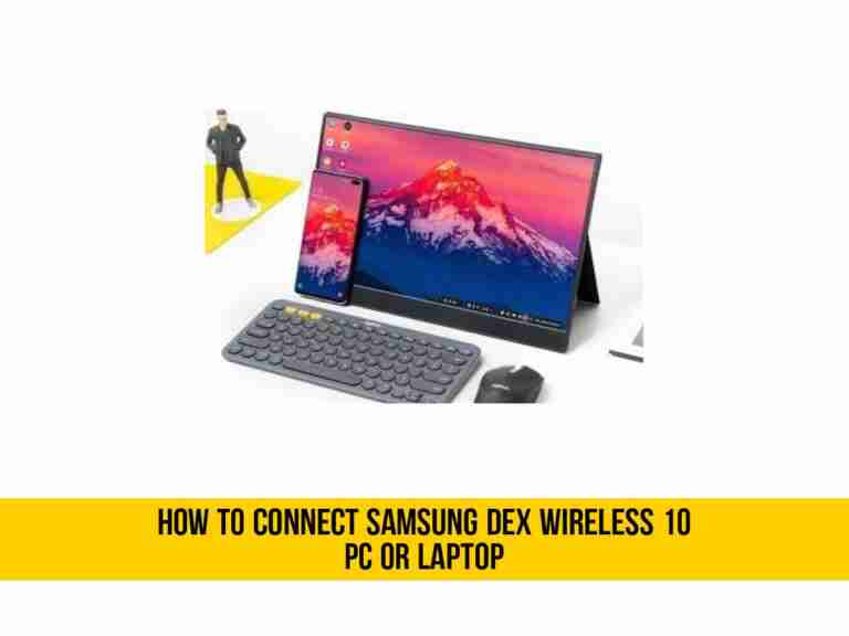How to Connect Samsung DeX Wireless to Windows 10 PC or Laptop | Techschumz