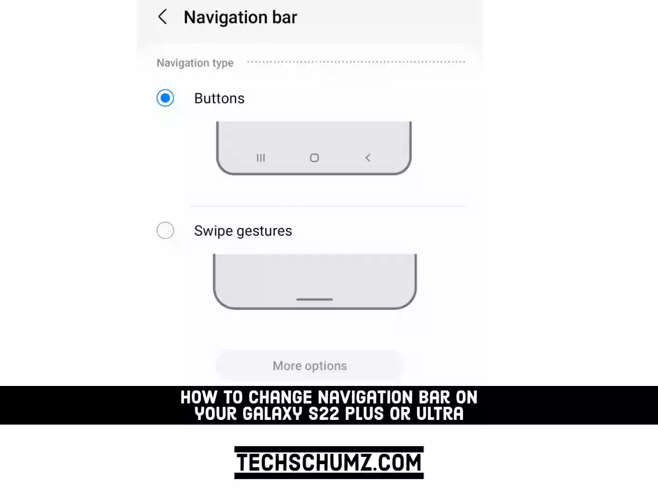 How to Customize Navigation Bar on Samsung Galaxy S22 Plus/Ultra | Techschumz