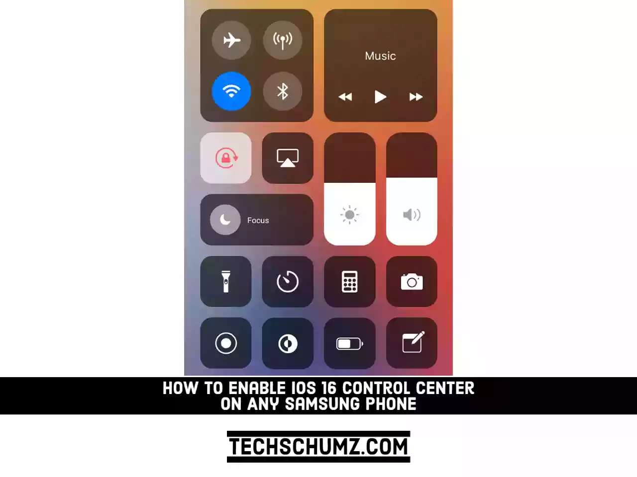 How To Enable iOS 16 Control Center on Any Samsung Phone | Techschumz