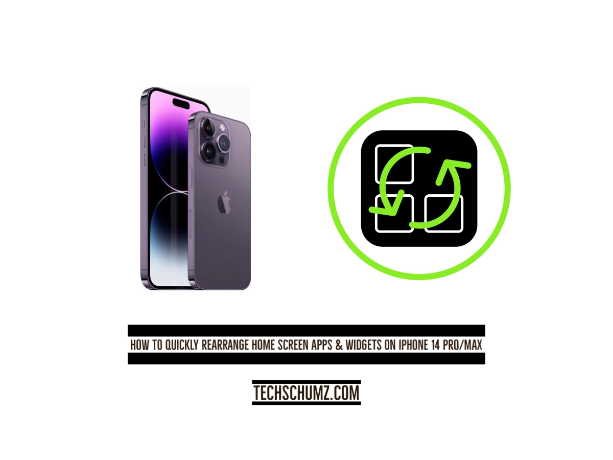 How To Quickly Rearrange Home Screen Apps & Widgets On iPhone 14 Pro ...